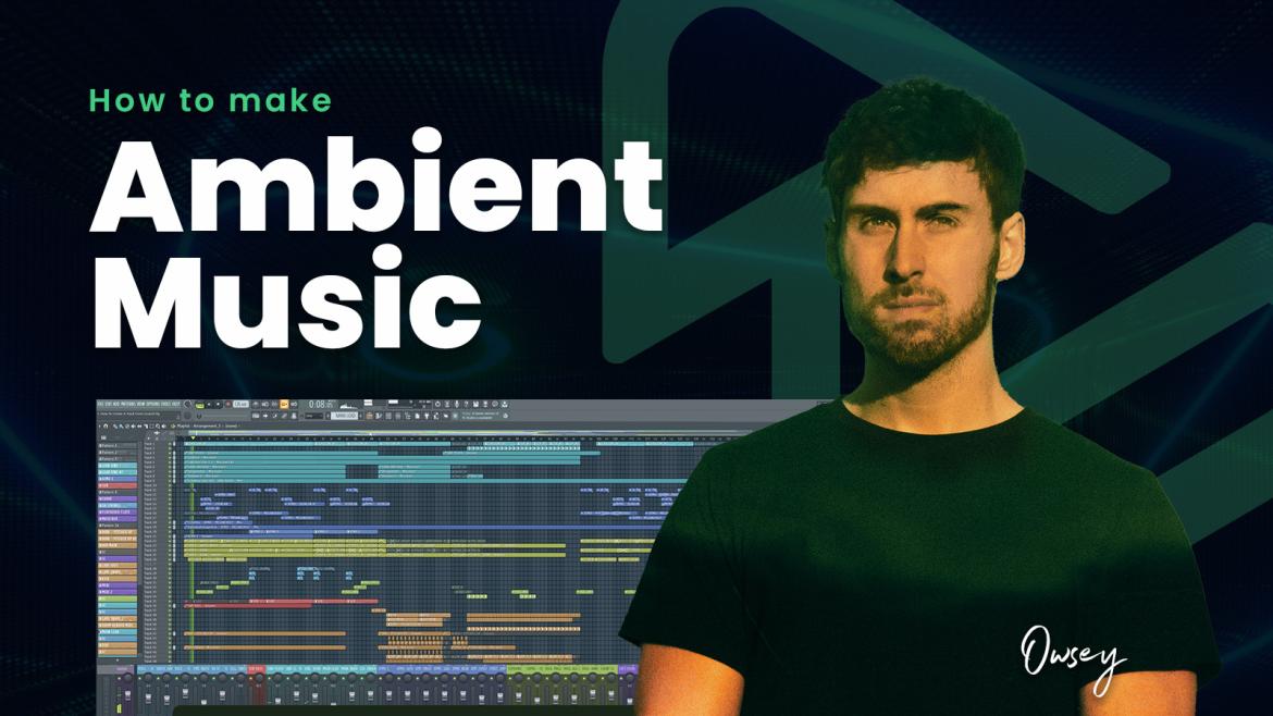 How to Easily Make Ambient Music - FL Studio Tutorial - Zeverb